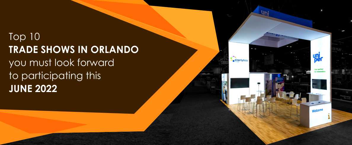 Top Trade Shows In Orlando 2022 | Exponents Orlando